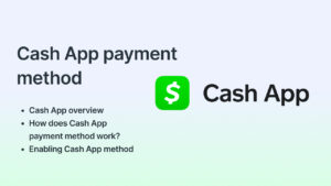 Add Cash App Payment Method to your WordPress site