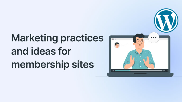 10 Proven Membership Marketing Strategies and Best Practices for 2025